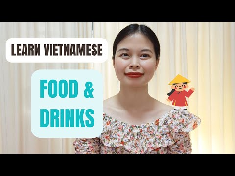 Learn Vietnamese-How to say you want to eat Pho in Vietnamese| Foods and drinks in Vietnamese