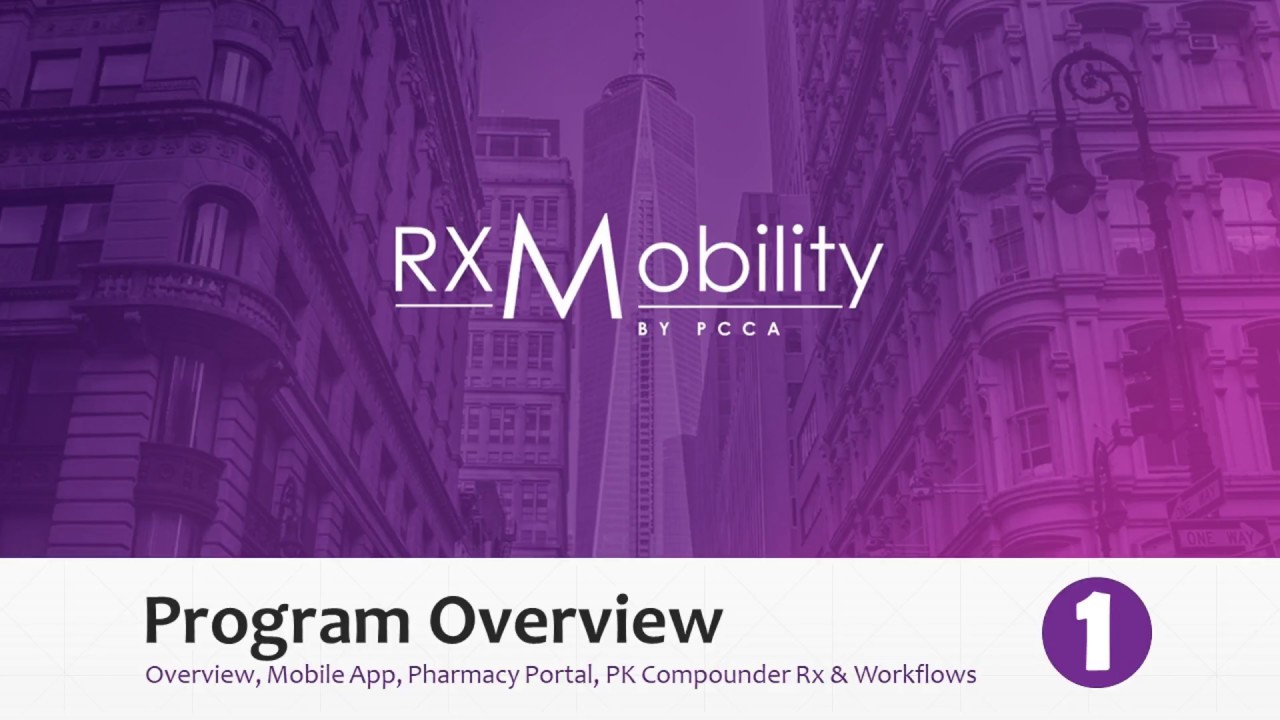 Program Overview Rx Mobility