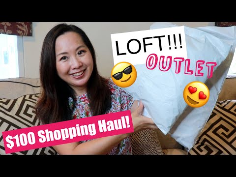 Loft Outlet| $100 Shopping Haul | July 2020