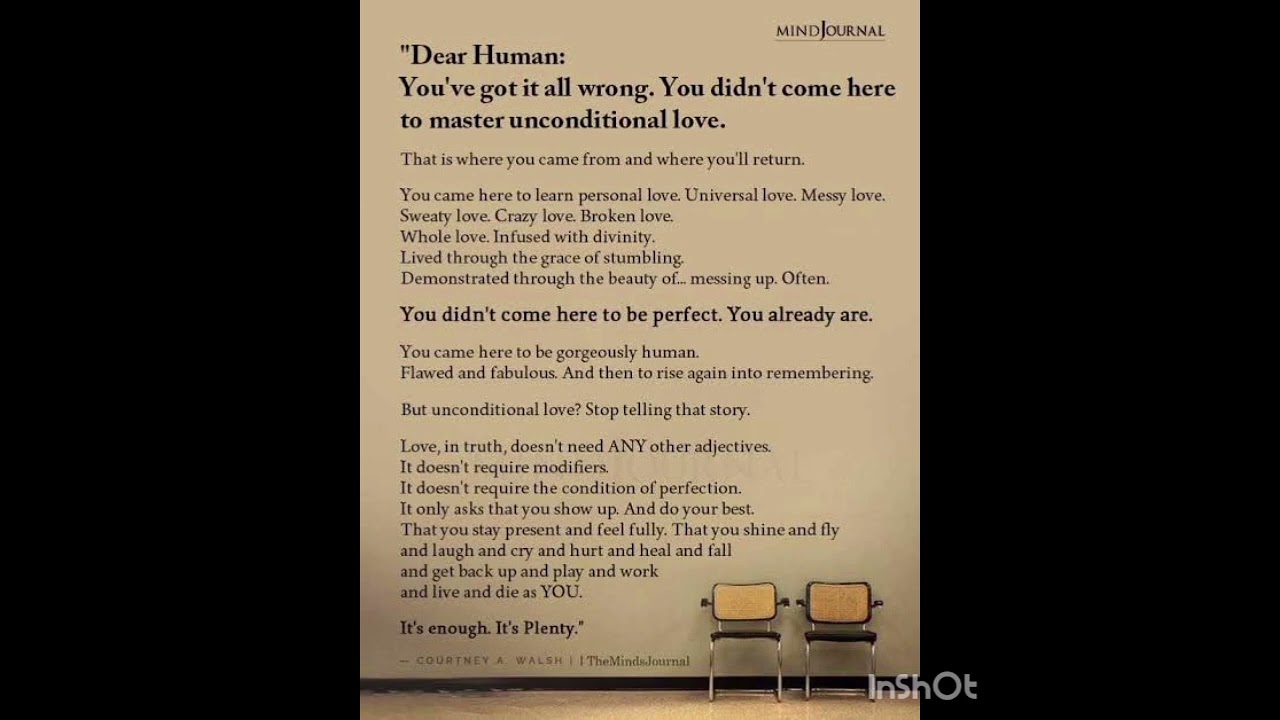 Dear Human, You've got it all wrong __ Courtney A. Walsh Poem.
