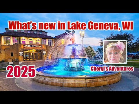 What's new in Lake Geneva Wisconsin in 2025