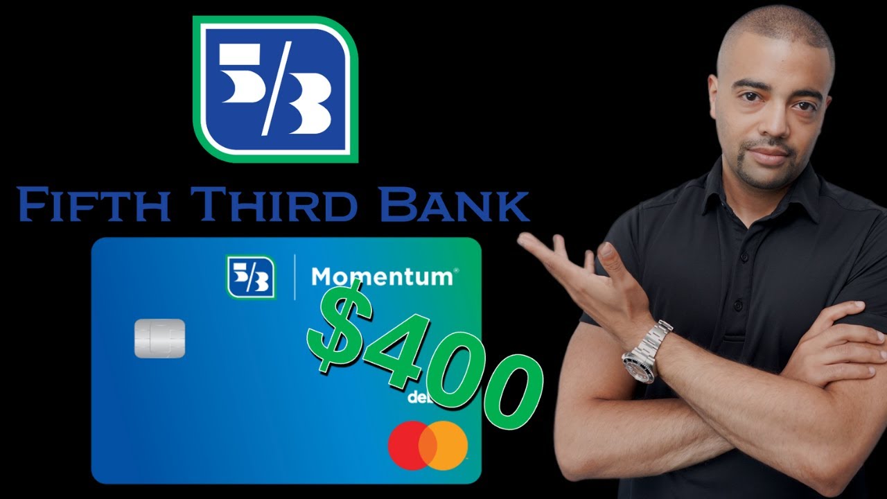 Fifth Third Bank - $300 Checking Bonus