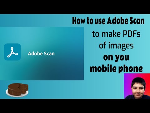 How to use Adobe Scan To make PDFs on your Mobile Phone