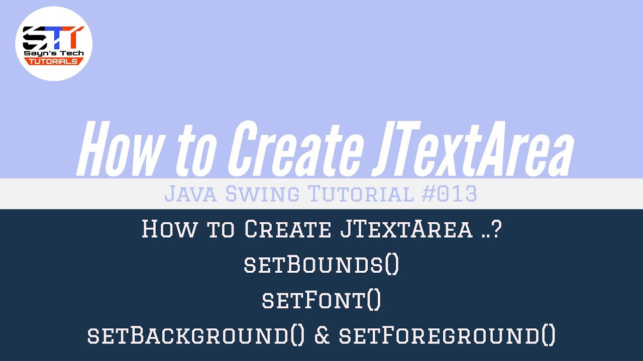 JTextArea Bounds, Font, Color  | Java Swing Tutorial #013