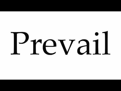 How to Pronounce Prevail