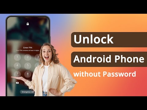 How to Unlock Android Phone without Password 2025 | Without Losing Data