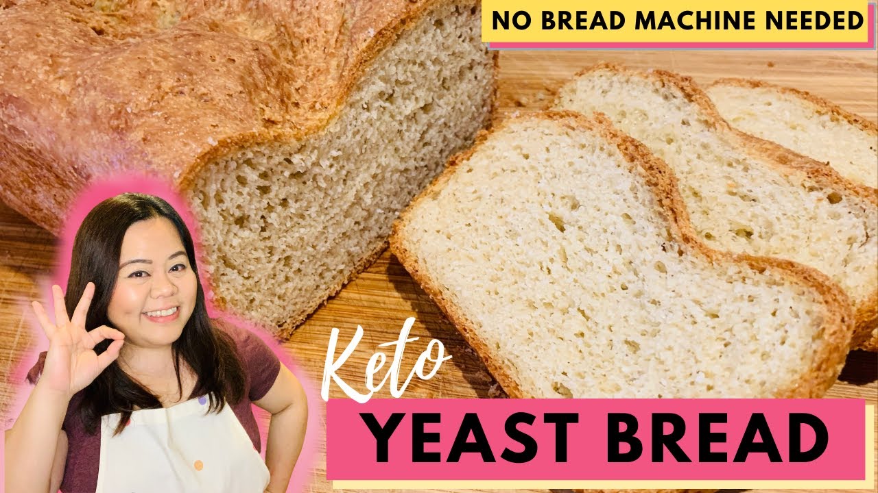 KETO YEAST BREAD | LOW CARB BREAD | NO BREAD MACHINE NEEDED | BEST KETO BREAD | EGGLESS & DAIRY FREE