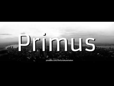 How to pronounce Primus in German