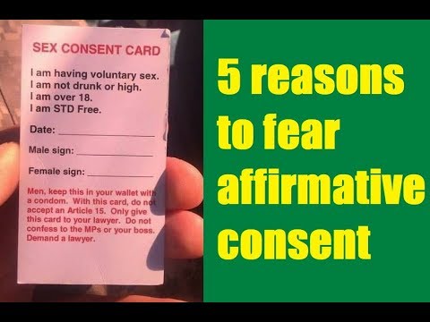 5 Reasons to Fear Affirmative Consent
