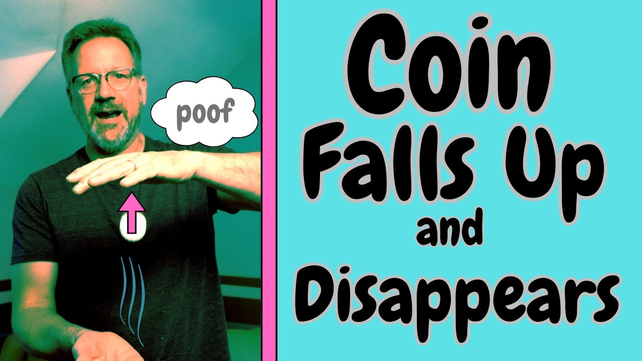 Gravity-Defying Coin Trick: Watch it Fall Up and Disappear