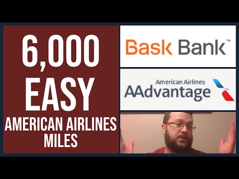 6000 EASY American Airlines Miles with Bask Bank | Free AAdvantage Miles
