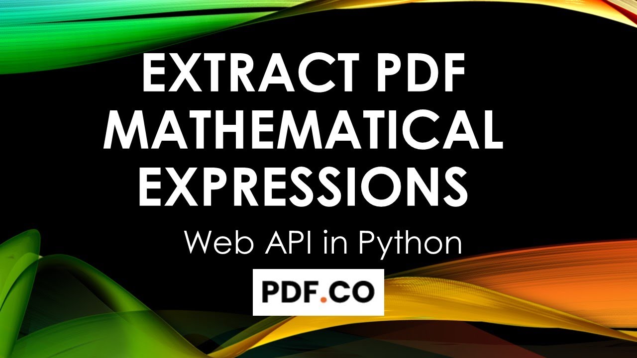 Extract Math Expression from PDF in Python & PDF.co Web API
