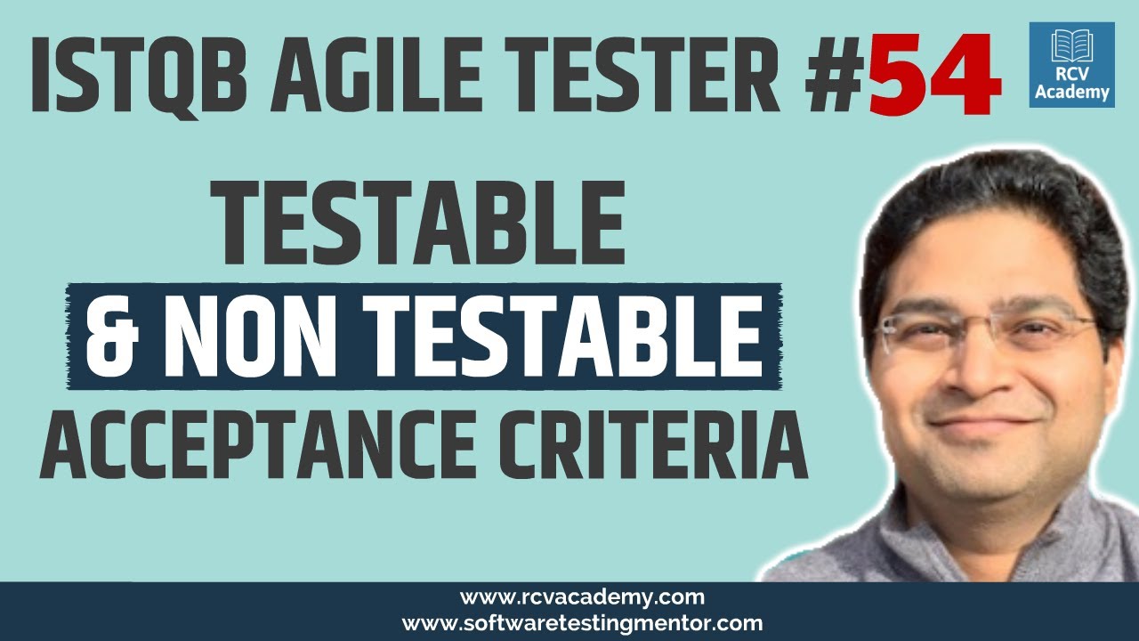 ISTQB Agile Tester #54 - Testable and Non-Testable Acceptance Criteria