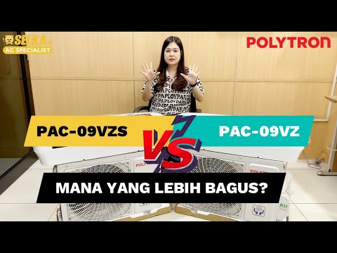 BAGUSAN MANA? POLYTRON PAC-09VZS DAN PAC-09VZ AC SPLIT 1 PK STANDARD NEUVA ICE - CICI BANDINGKAN #24