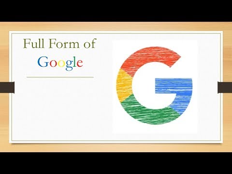 Full Form of Google || Did You Know?