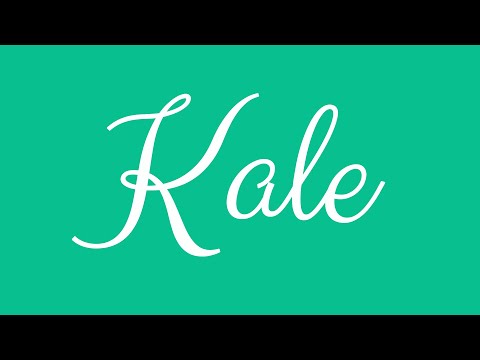 Learn how to Sign the Name Kale Stylishly in Cursive Writing