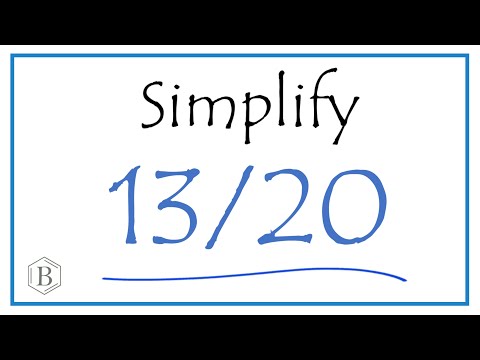 How to Simplify the Fraction 13/20