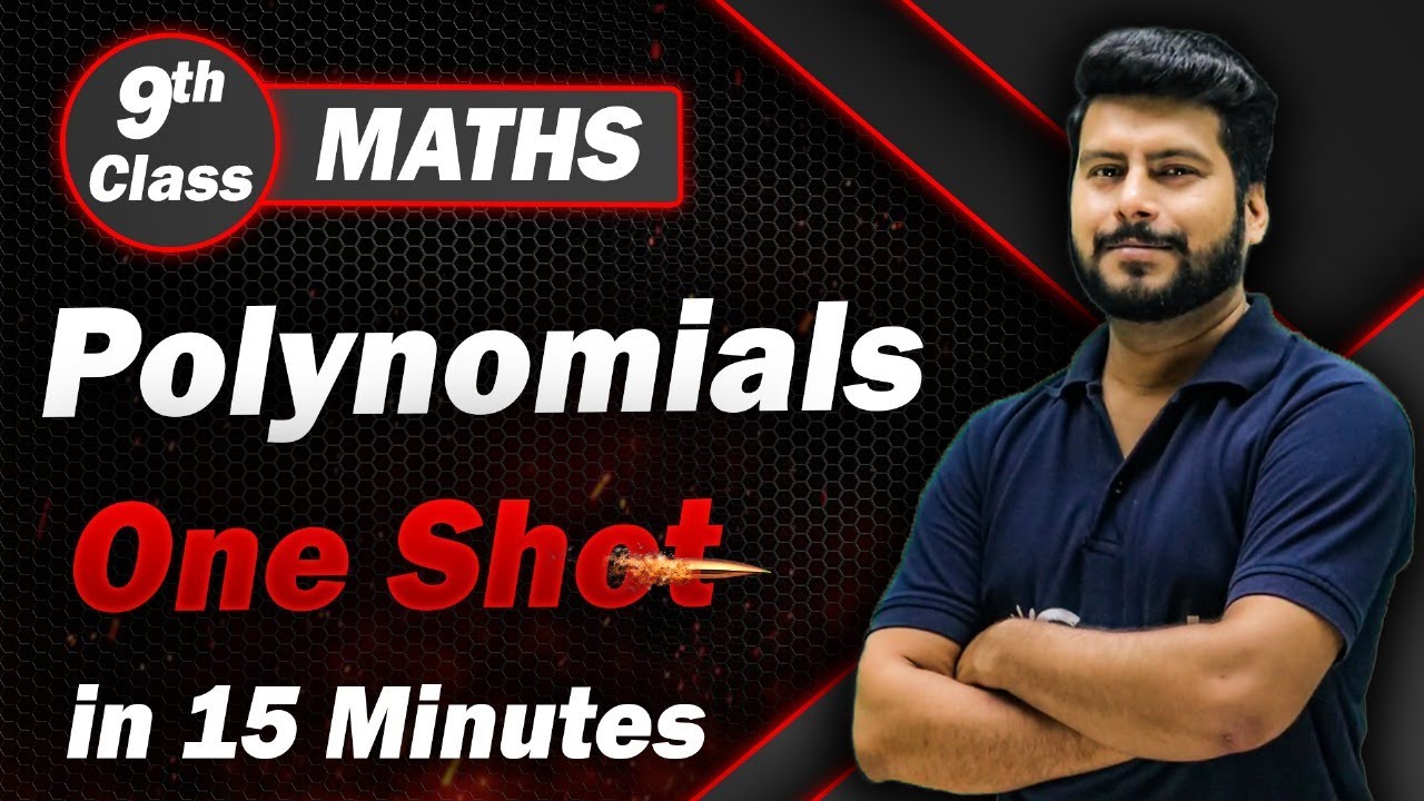 Complete Polynomials Class 9 🔥 | One Shot Revision in 15 Min | Class 9 Maths Chapter 2