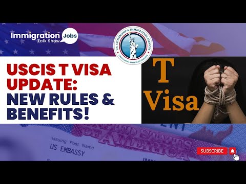 🚨 USCIS T Visa Update! New Protections for Trafficking Victims (October 2024)