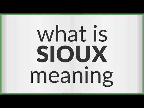 Sioux | meaning of Sioux