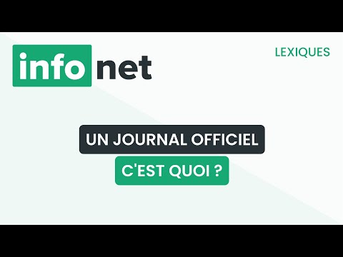 Un journal officiel, c'est quoi ? (définition, aide, lexique, tuto, explication)