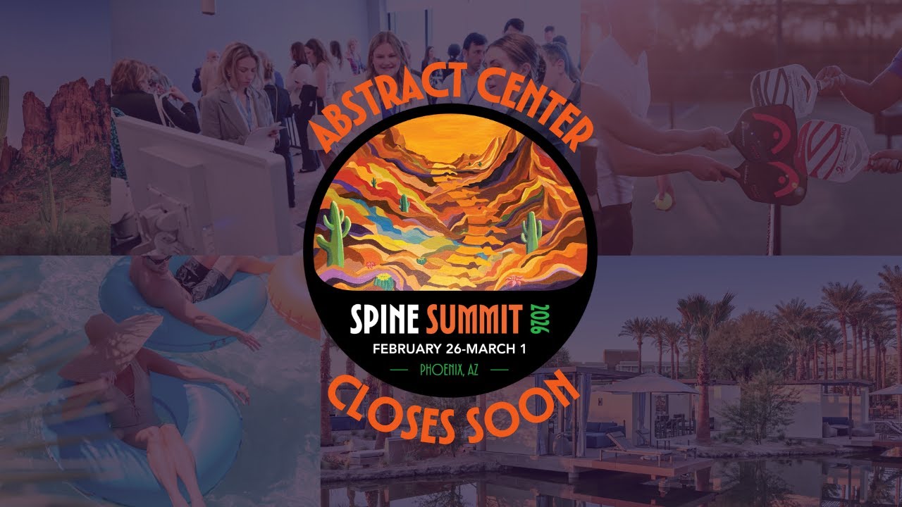 2026 Spine Summit: Abstracts Closing Soon