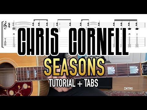 Seasons - Chris Cornell (Guitar Lesson + Tab)