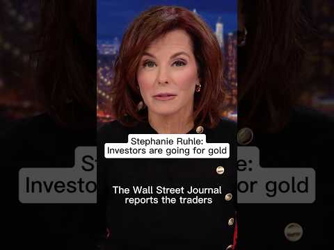 Stephanie Ruhle: Investors are going for gold