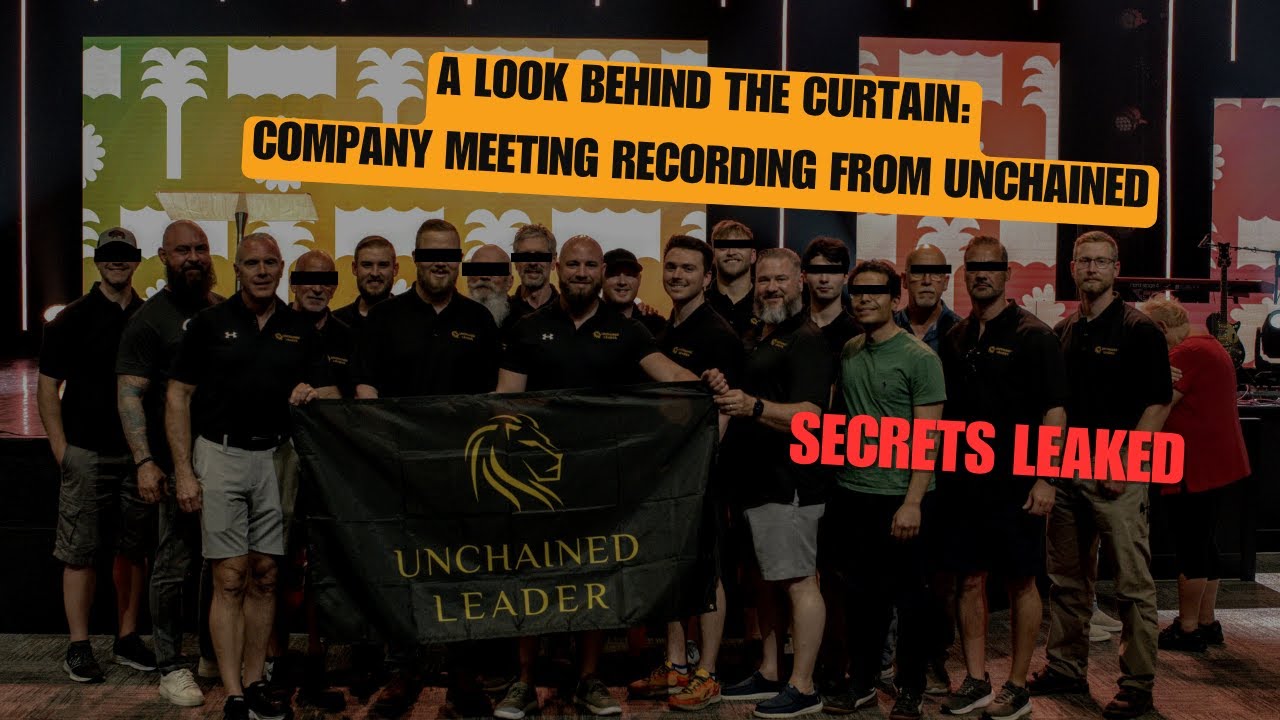 Unchained Leader Scam - Company Meeting Leaked