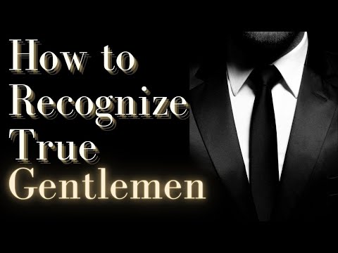 How To Be A Gentleman To A Woman: 12 Key Steps For Respectful & Loving ...