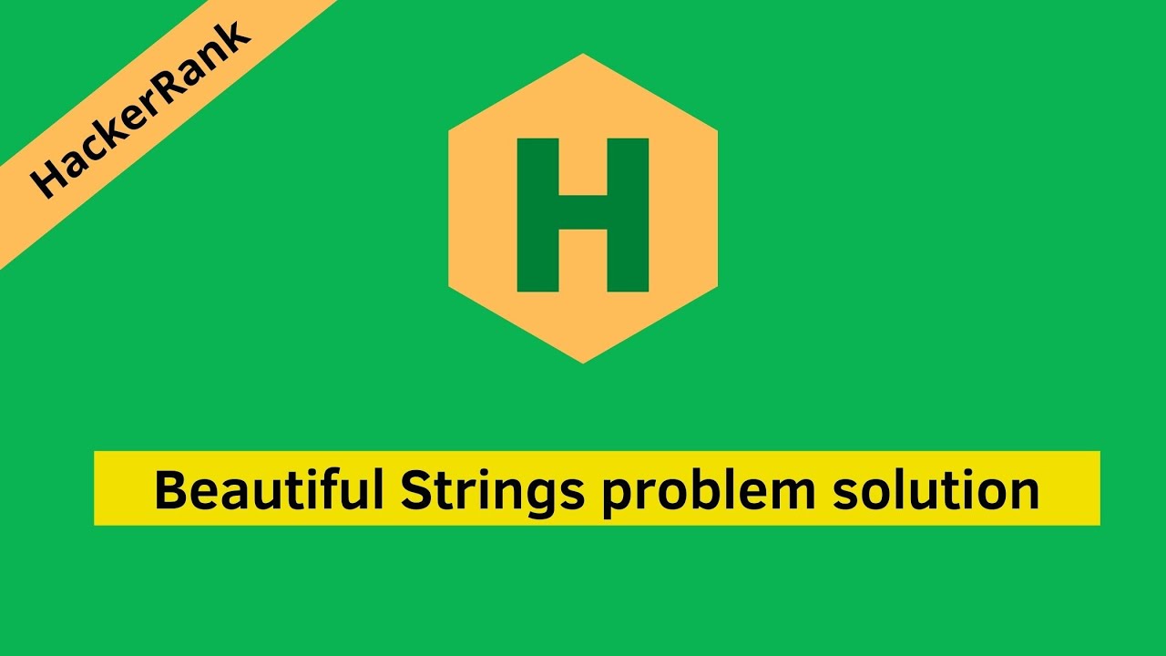 HackerRank Beautiful Strings problem solution | Algorithms solutions | Programmingoneonone