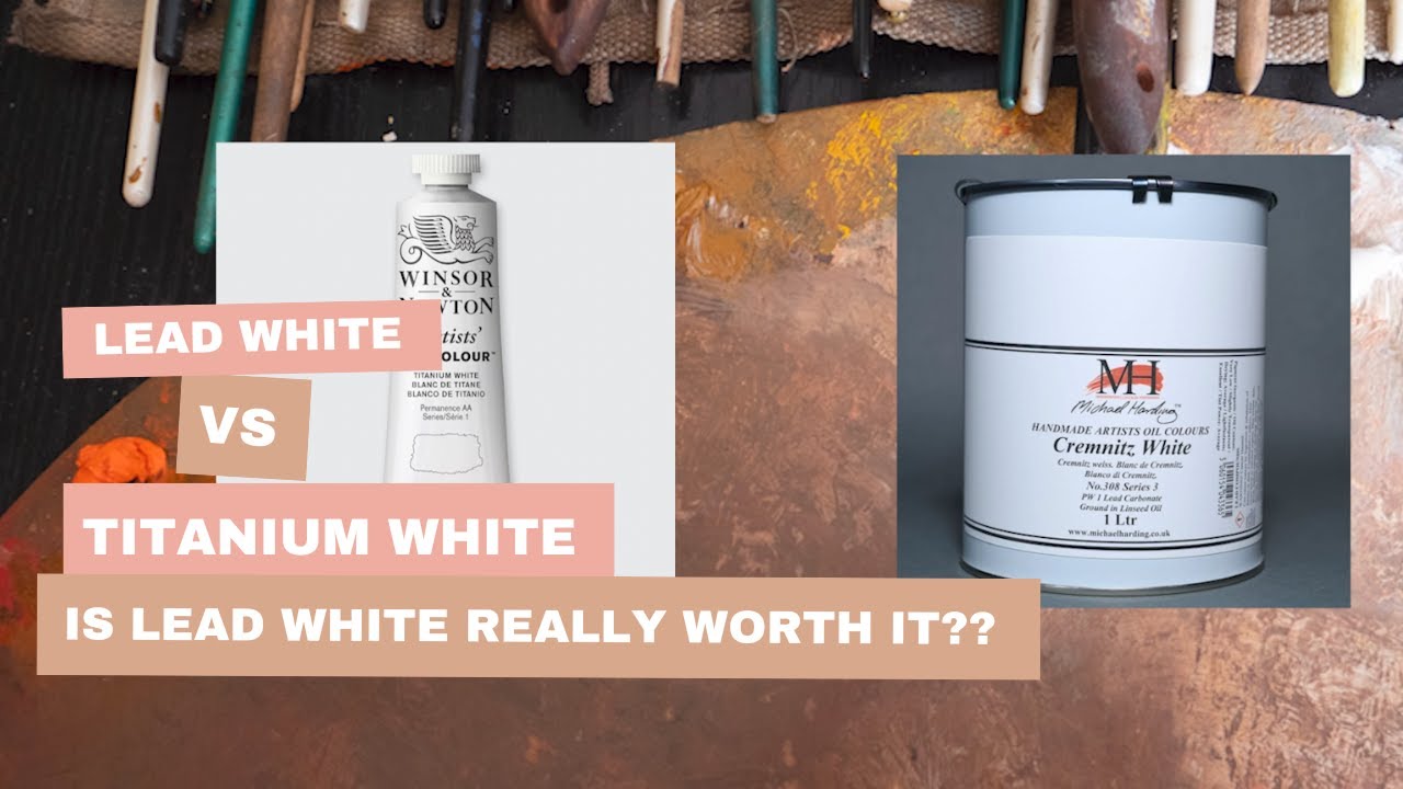Lead white vs Titanium white - all you need to know! And is it really worth it?