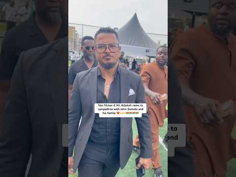 Van Vicker & Nii Adjeteh came to sympathize with John Dumelo and his family 💔🙌🫶🇬🇭🇬🇭🇬🇭🇬🇭