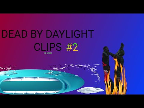 Steam Community :: Video :: DBD Clip Comp #2