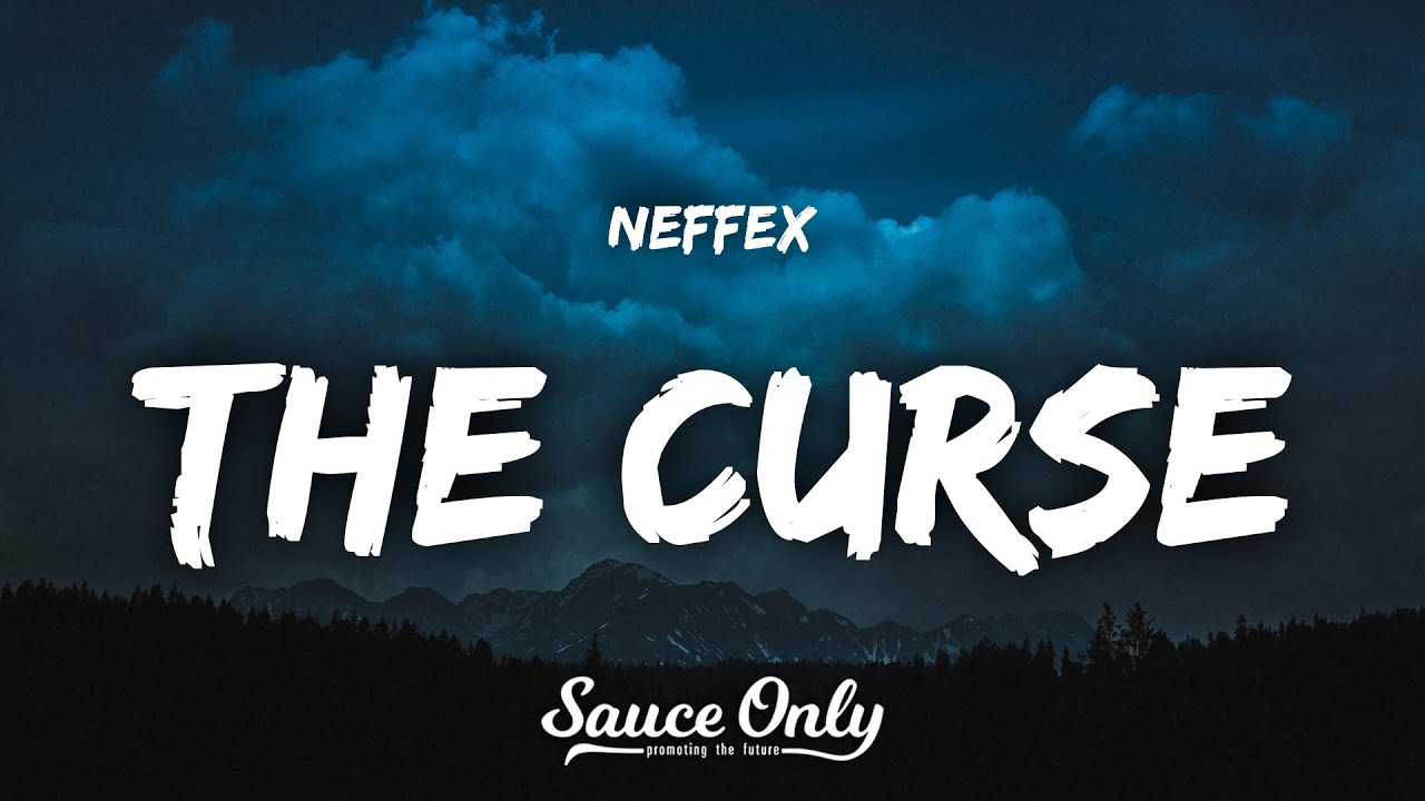 NEFFEX - The Curse (Lyrics)