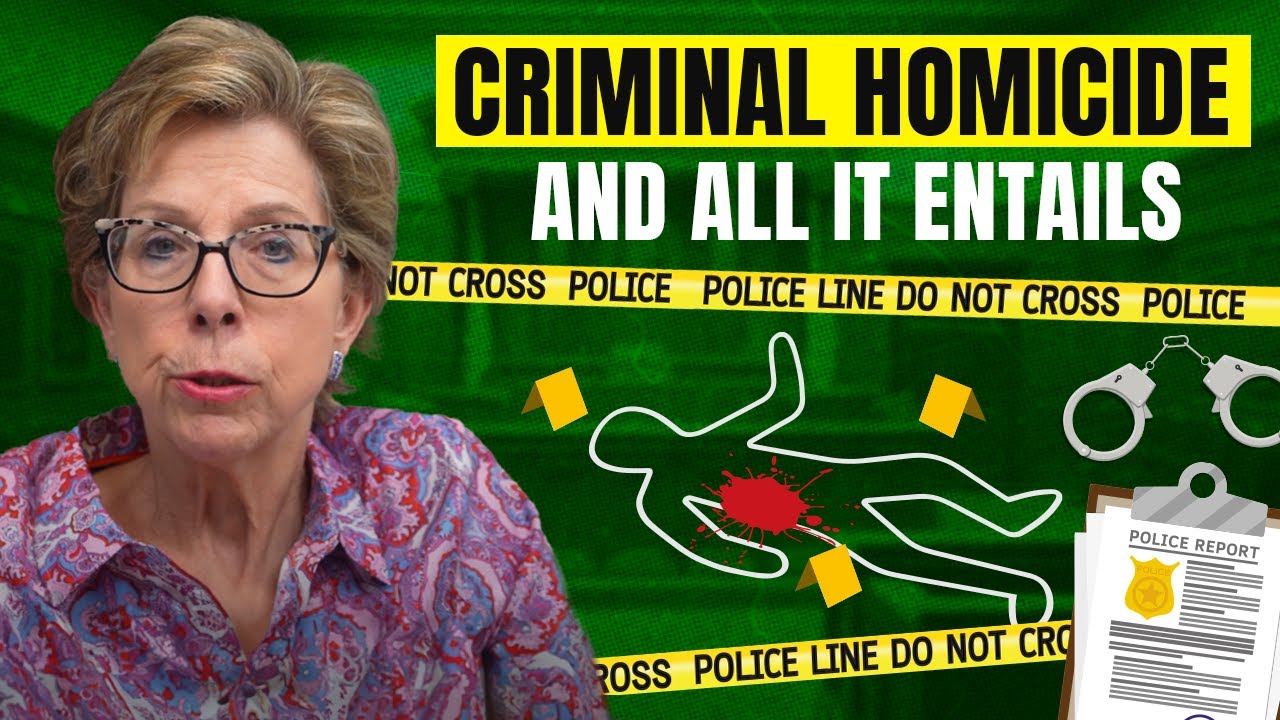 Criminal Homicide and All It Entails