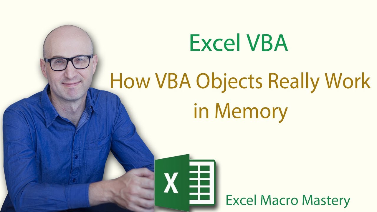 How VBA Objects Really Work in Memory