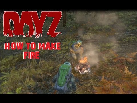 Steam Community :: Video :: DayZ Standalone: How To Make Fire