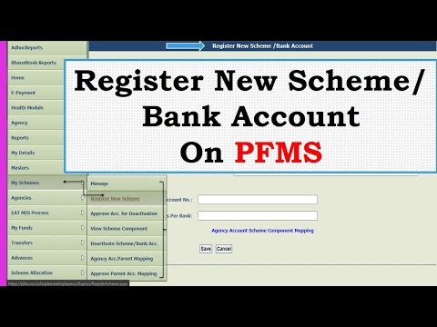 New Scheme or Bank Account registration on PFMS in an agency