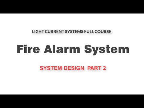 شرح Fire Alarm System Course | 13 System Design Part 2 | تصميم نظام ...