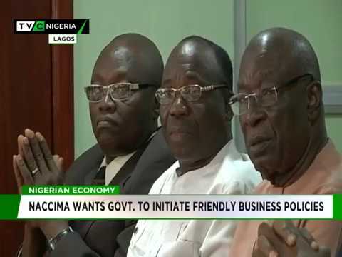NACCIMA on friendly business policies in Nigeria