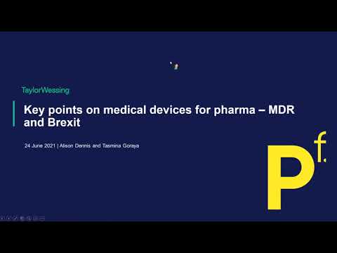 Key points on medical devices for pharma – MDR and Brexit