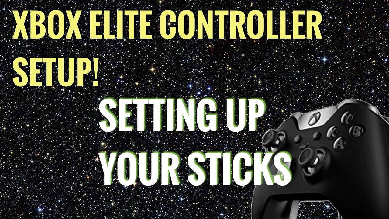 Xbox One Elite Controller Basics | Setting Up Your Thumb Sticks (How to Tutorial) [Part 3]