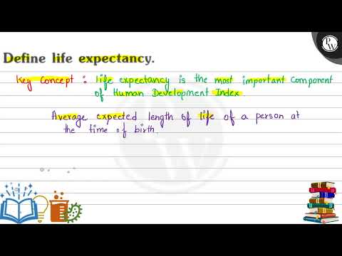 Define life expectancy.