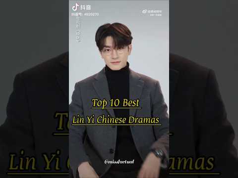 Top 10 Best Lin Yi Chinese Dramas 🩷🎀#linyi #cdrama #top10top10