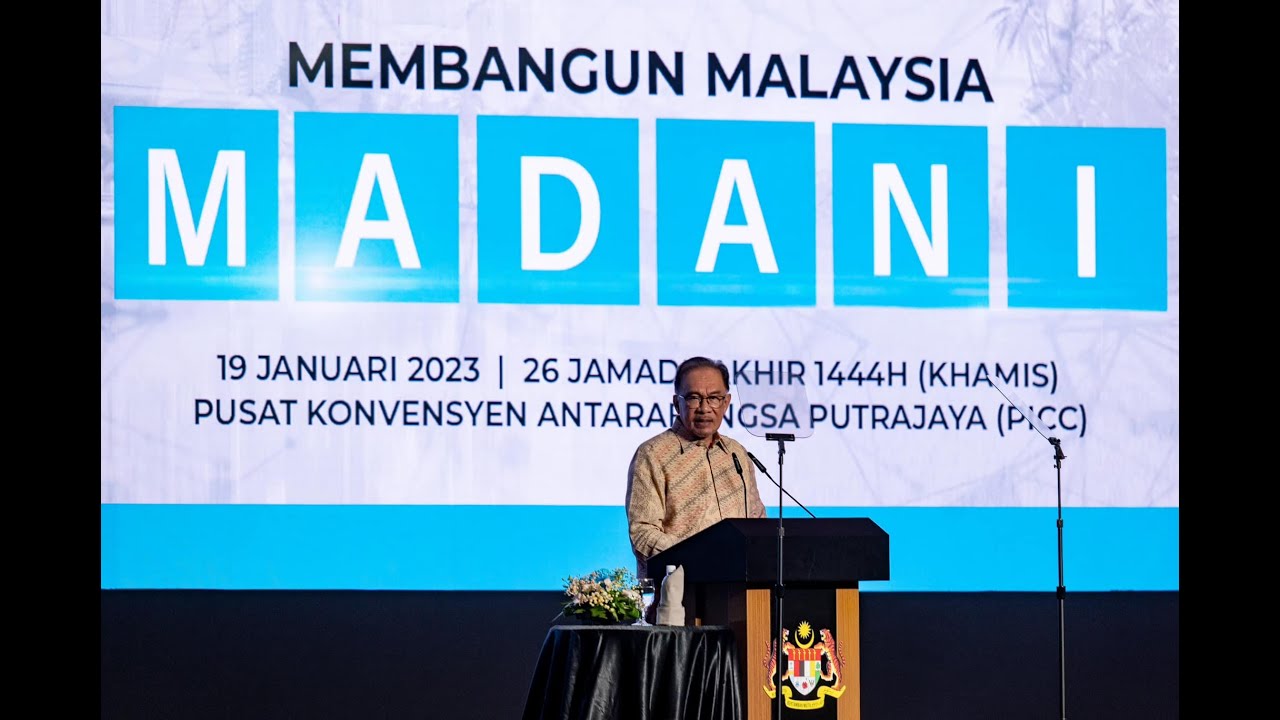 Amanat Perdana Menteri YAB Dato' Seri Anwar Ibrahim, Membangun Malaysia ...