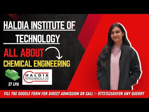 CHEMICAL ENGINEERING AT HALDIA INSTITUTE OF TECHNOLOGY | PLACEMENT | #haldia_college#wbjee2025 #hit