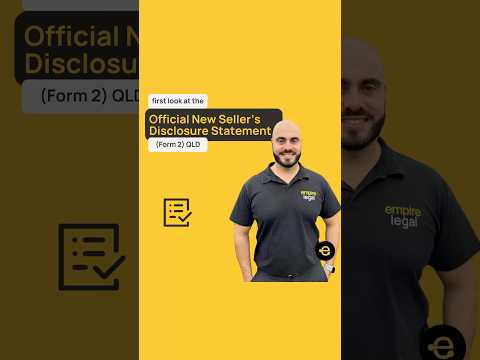 QLD Agents, here’s everything you need to know about the new Seller’s Disclosure Statement Form 2.