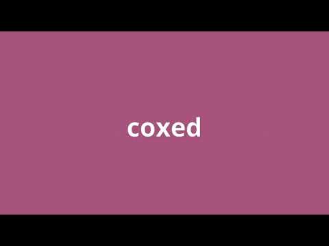 what is the meaning of coxed