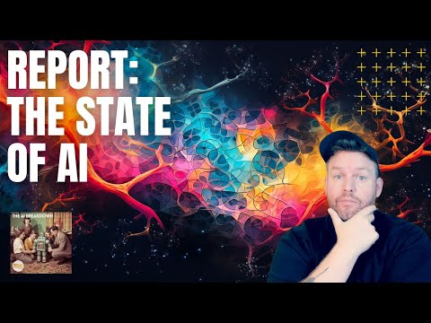 REPORT: The State of AI